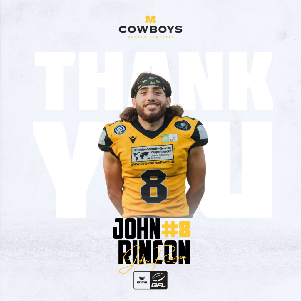 Thank you, John Rincon! – Munich Cowboys